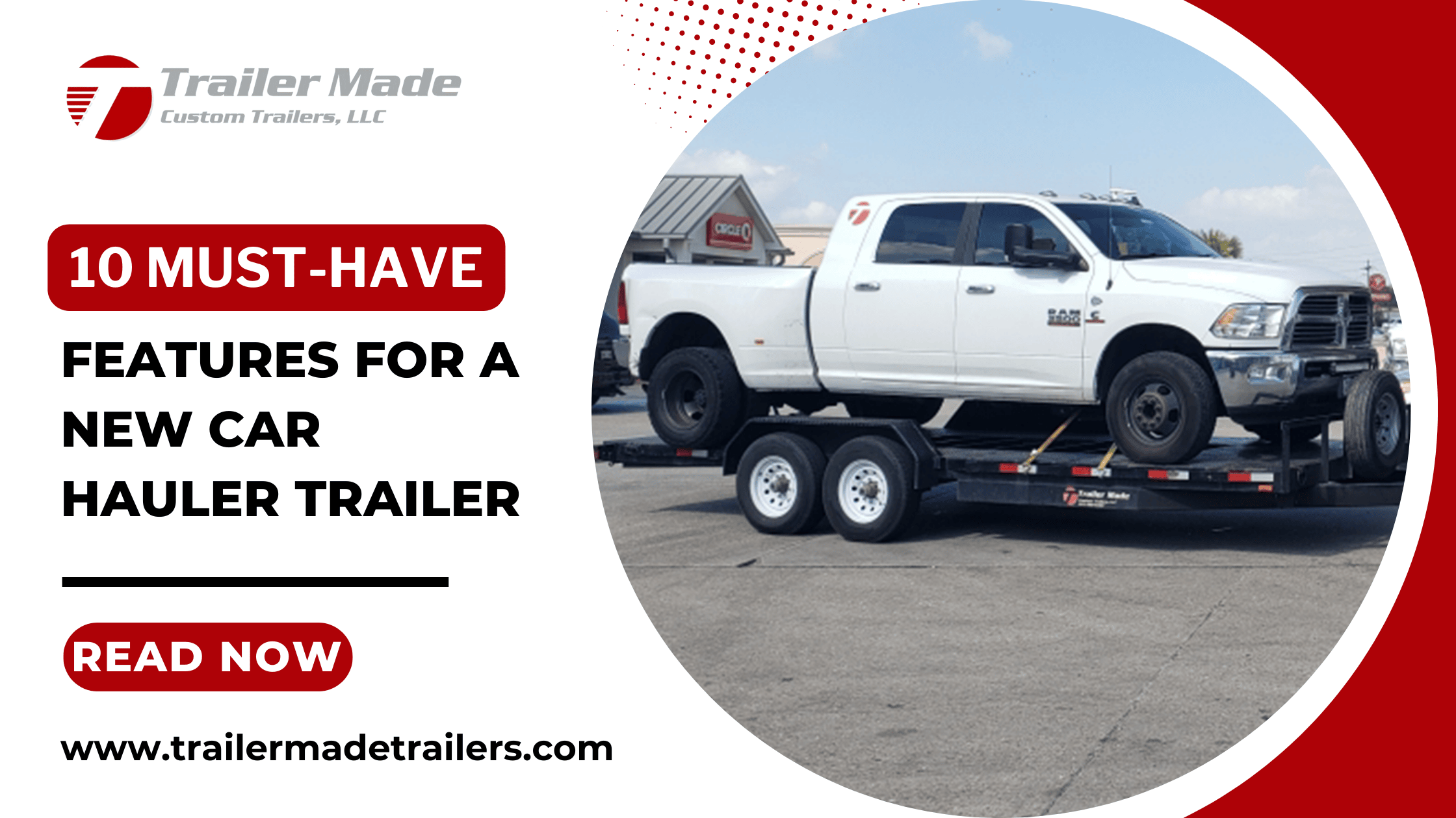 10 Must-Have Features for Your New Car Hauler Trailer